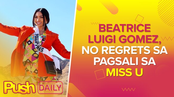 Beatrice Luigi Gomez, no regrets sa pagsali sa Miss U | PUSH Daily ...