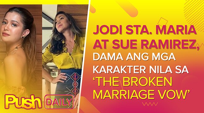 Jodi Sta. Maria at Sue Ramirez, dama ang mga karakter nila sa ‘The ...